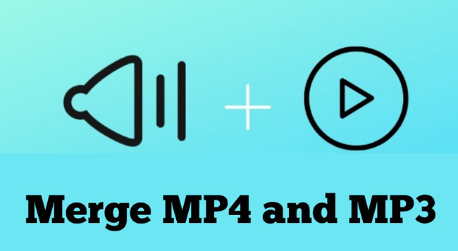How To Easily Merge MP4 And MP3 Free Try The 4 Ways 
